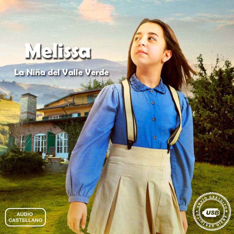 Comprar La Telenovela Melissa (Yeşil Vadi’nin Kızı) Completo en USB...